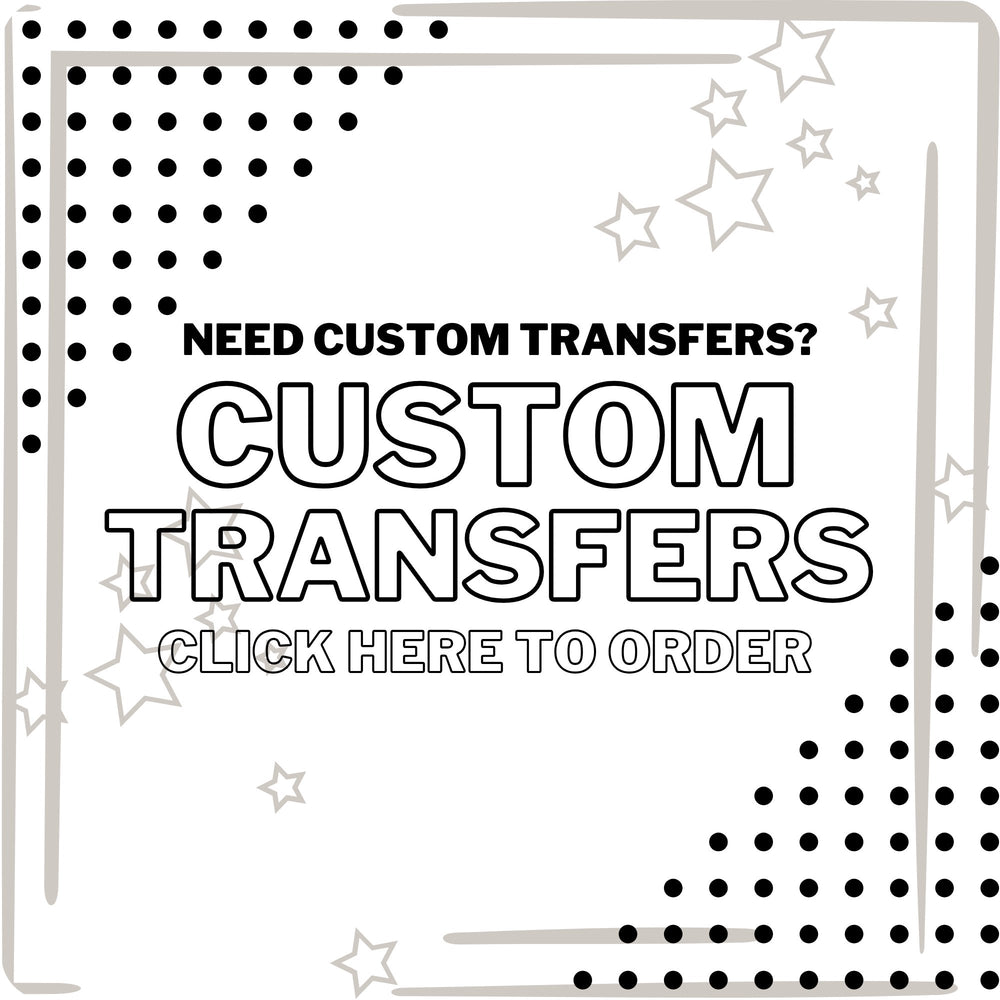 Custom Screen Print & DTF Transfers – Do it yourself Transfers
